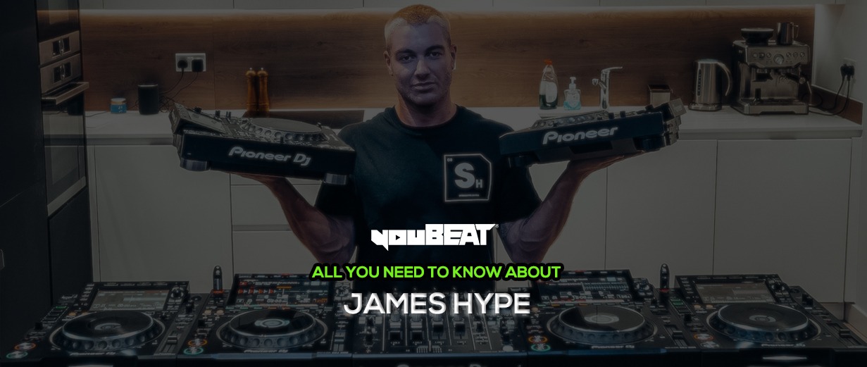 All you need to know about JAMES HYPE | youBEAT®